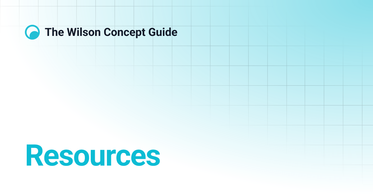 Resources | The Wilson Concept Guide